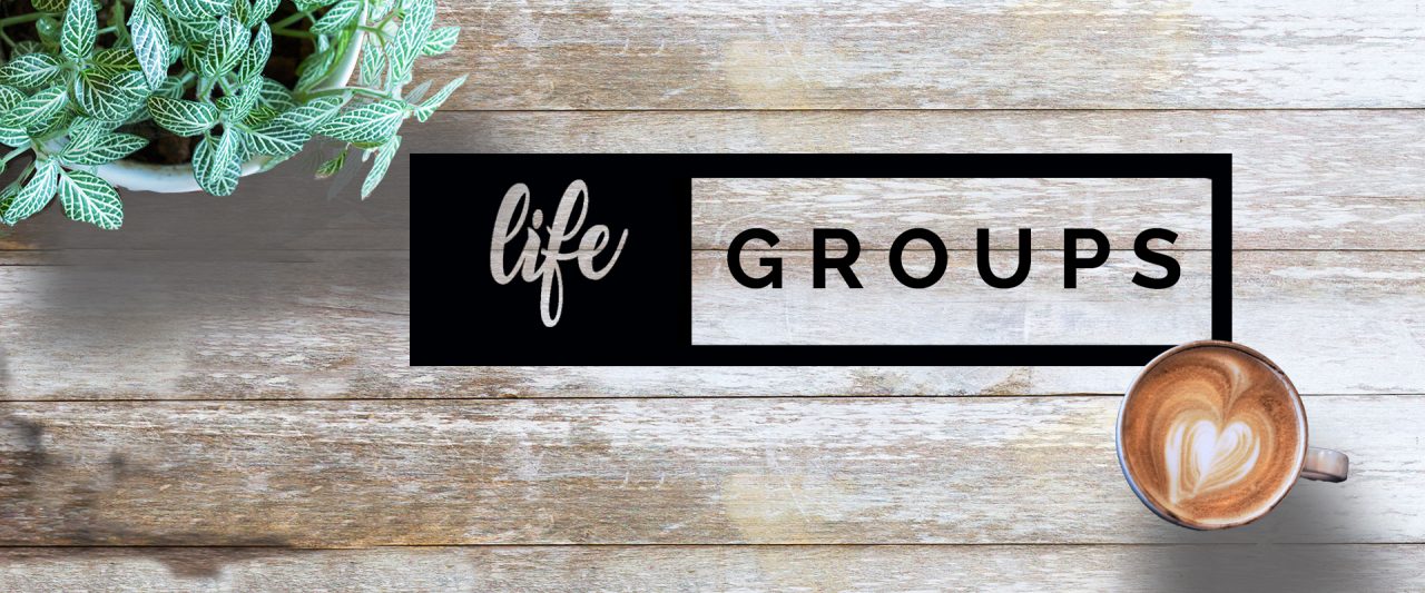 Life Groups - Calvary Houston